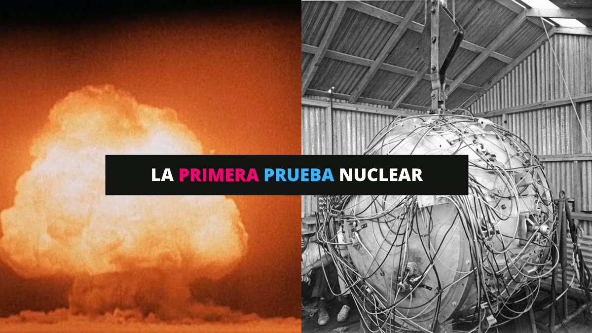 La primera Detonación Nuclear en la historia. Código "Trinity" y bomba ...